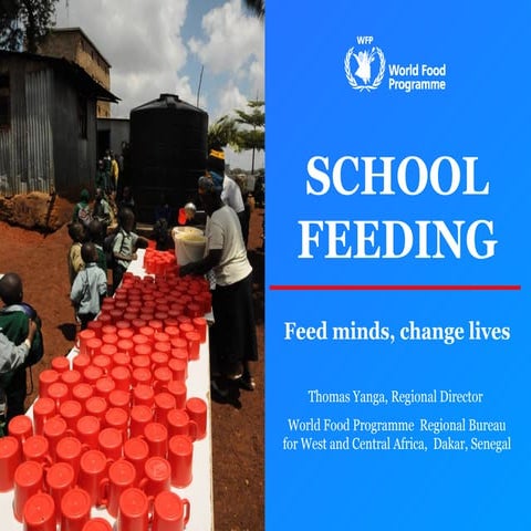 World food program's School Meals] school feeding | PPT