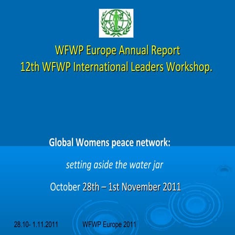 Wfwp europe 2011 branch activity | PPT