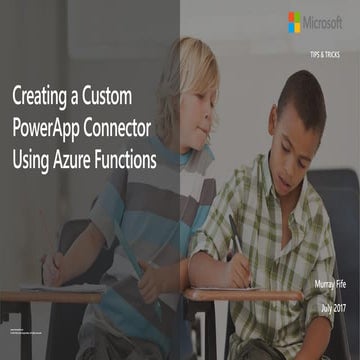 Creating a Custom PowerApp Connector using Azure Functions | PPTX