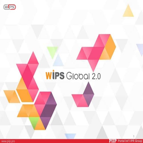 WIPS Global 2.0 Introduction | PPTX