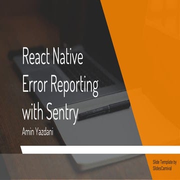 React Native Error Reporting with Sentry | PPTX