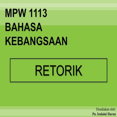 WEEK_9_-_RETORIK.pptx