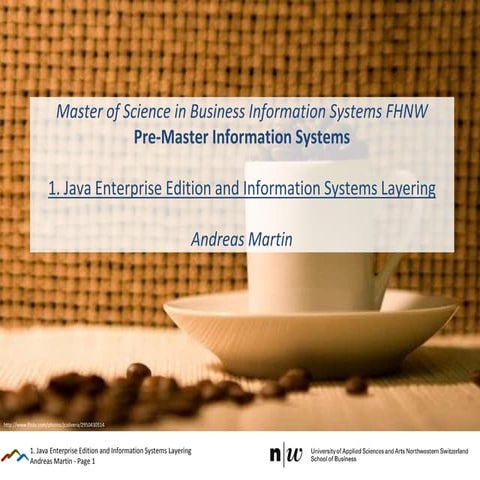 2014 Pre-MSc-IS-1 Java Enterprise Edition and Information Systems ...