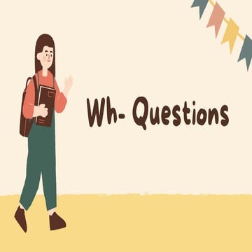 _Wh- Questions Classroom Presentation in Yellow and Beige Handdrawn ...