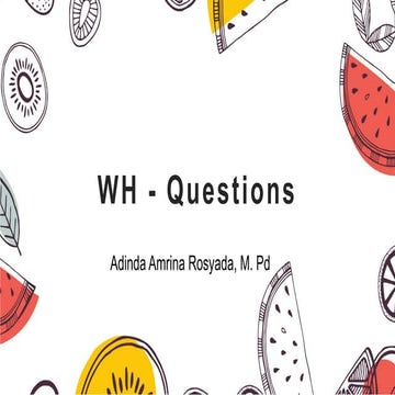 WH - Questions-WPS Office.pptxlklklklklklkl | PPTX