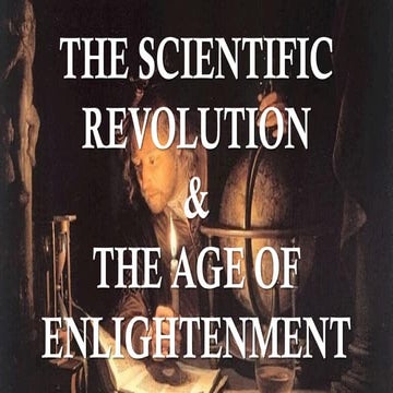 World History 2 The Scientific Revoluton and the Age of Enlightenment | PPT
