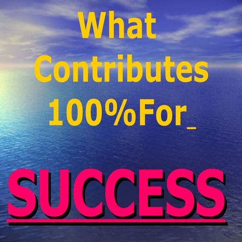 What contributes to success | PPT