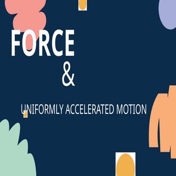 Uniformly Accelerated Motion. Grade pptx | PPTX