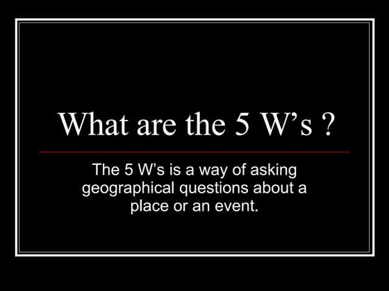 5ws and a h[1] | PPT
