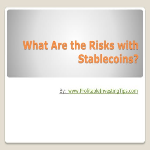 How Stable Are Stablecoins? | PPTX