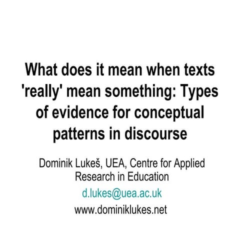 What does it mean when texts 'really' mean something: Types of evidence ...