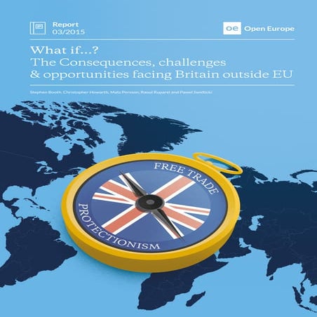 What if...? The Consequences, challenges & opportunities facing Britain ...