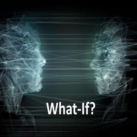 What-if? | PPT