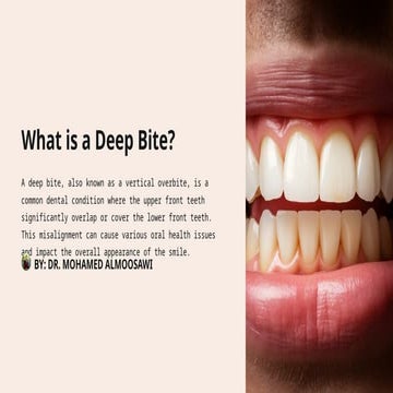 ORTHODONTIC What-is-a-Deep-Bite .pptx