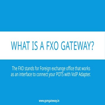what is a fxo gateway for call center solutions | PPT