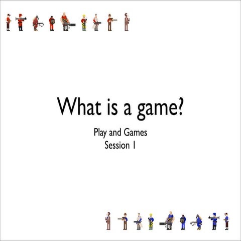 What is a Game? | PPT