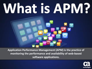 The benefits of using an APM solution while performance testing | PPT