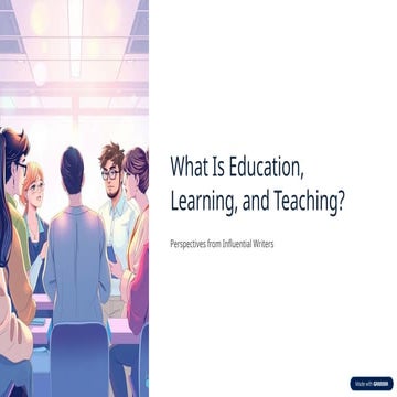 What-Is-Education-Learning-and-Teaching.pptx