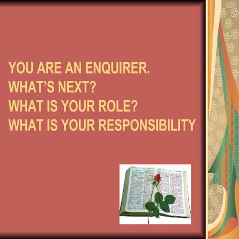 What Is Expected Of An Enquirer | PPT