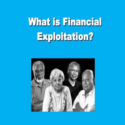 What Is Financial Exploitation | PPT
