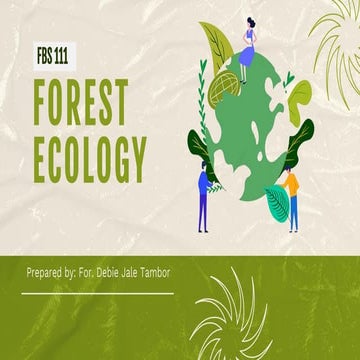 WHAT-IS-FOREST-ECOLOGY.pdf A Powerpoint Presentation | PPT