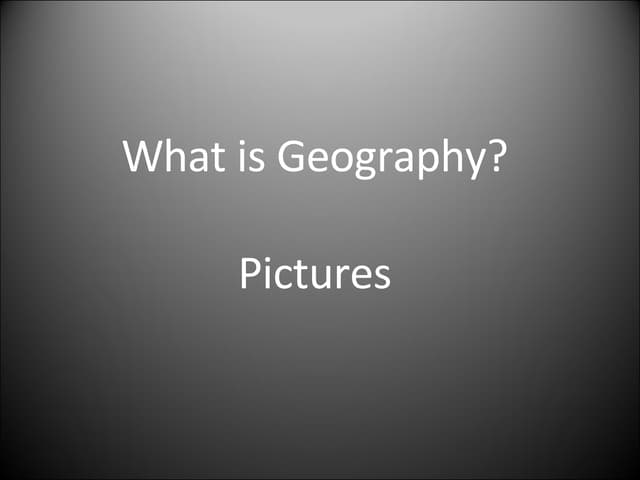 Geography Introduction | PPTX