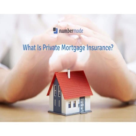 What is Private Mortgage Insurance? | PDF