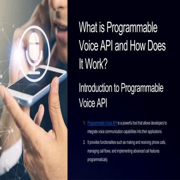 What-is-Programmable-Voice-API-and-How-Does-It-Work | PPTX