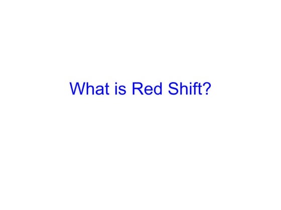 Doppler Effect Red Shift Ppt