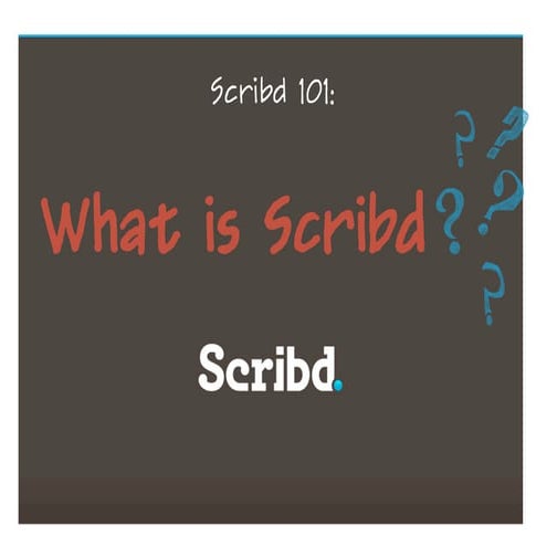 Getting started with scribd | PPTX
