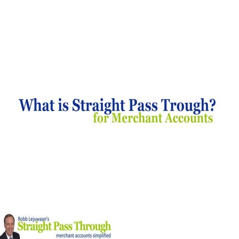 What Is Straight Pass Through | PPT