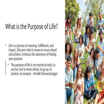 What-is-the-Purpose-of-Life , find from this (1).pptx