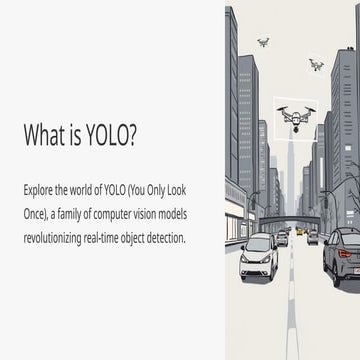 Explore the world of YOLO (You Only Look Once), a family of computer vision models ...