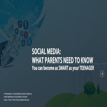 What Parents need to know about social media in 2014 | PPT