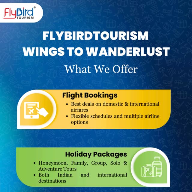 Flybird Tourism Your Wings to Unforgettable Journeys | PDF