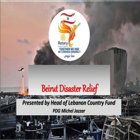 Rotary Beirut Disaster Relief | PPT