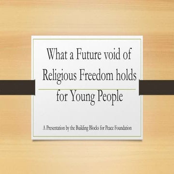 What a future void of Religious Freedom holds for Young People by Mr ...