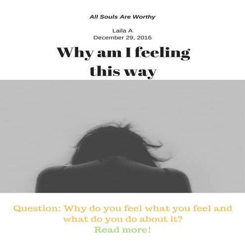 Why Am I Feeling This Way? | PDF | Mental Health | Diseases and Conditions