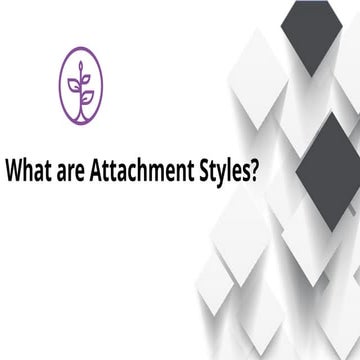 What Is an Attachment Style Quiz and Benefit of it | PPTX