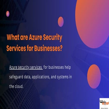 What are Azure Security Services for Businesses.pdf