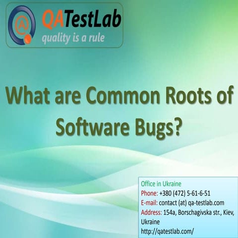 What are Common Roots of Software Bugs? | PPTX | Computer Software and Applications | Computing