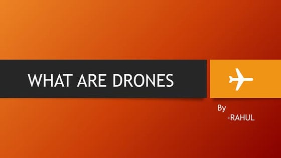 1. Introduction to drones | PPT
