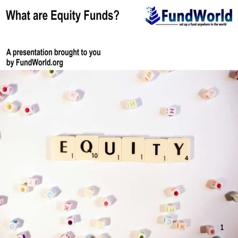 What are Equity Funds | PPT