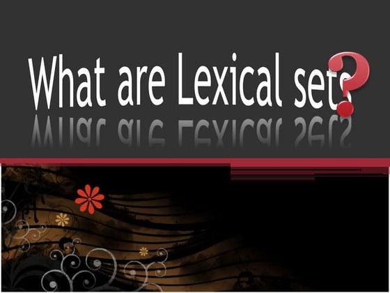Dia lexical sets | PPT