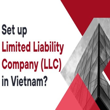 Dossiers to Set up Limited Liability Company in Vietnam | PPT