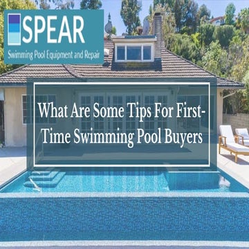 Tips to Take Care of your Pool After a Swimming Pool Party | PPTX