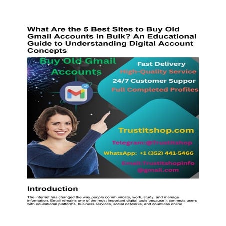 10 Steps To Buy Old Gmail Accounts In Bulk (PVA, Aged). | DOCX