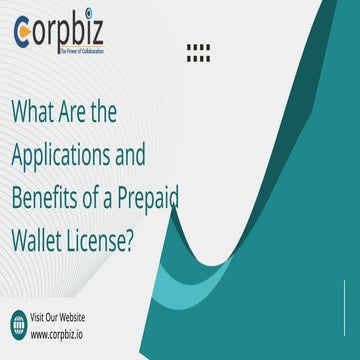 What Are the Applications and Benefits of a Prepaid Wallet License.pptx