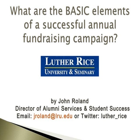 What are the basic elements of a successful fundraising campaign | PPT
