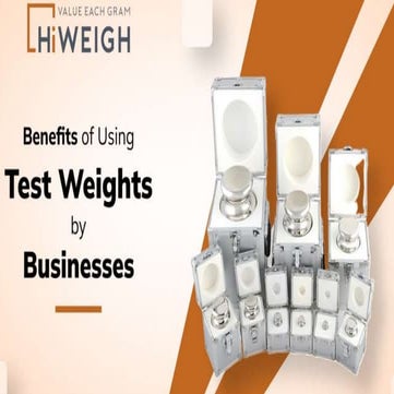 What are the Benefits of Using Test Weights in Export Businesses? | PPT